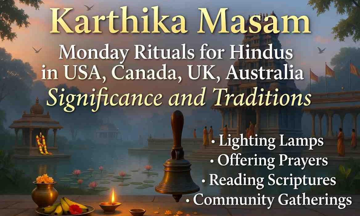 Karthika Masam Monday Rituals: Complete Guide for Hindus in USA, Canada ...